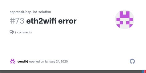 eth2wifi error · issue 73 · espressif esp iot solution · github