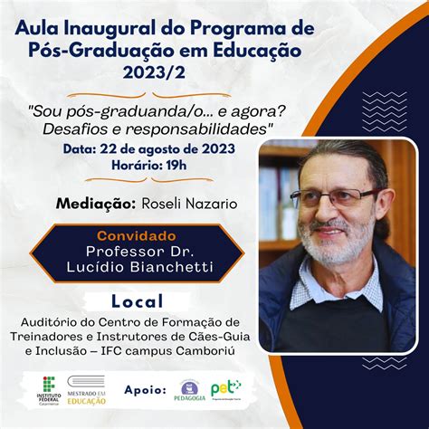 Aula Inaugural Do Ppge Do Semestre 022023 “sou Pós Graduandoa E