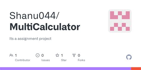 Github Shanu044 Multicalculator Its A Assignment Project