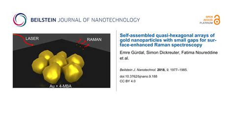 Bjnano Self Assembled Quasi Hexagonal Arrays Of Gold Nanoparticles With Small Gaps For Surface