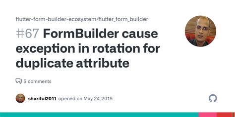 Formbuilder Cause Exception In Rotation For Duplicate Attribute · Issue