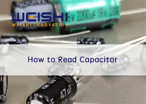 How To Read Capacitor？