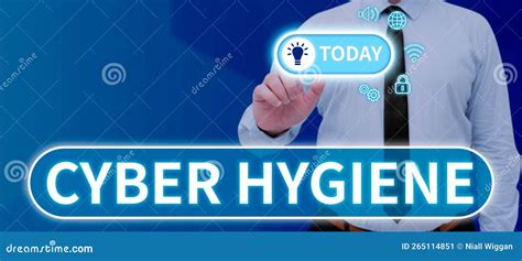 Writing Displaying Text Cyber Hygiene Concept Meaning Steps That Computer Users Take To Improve