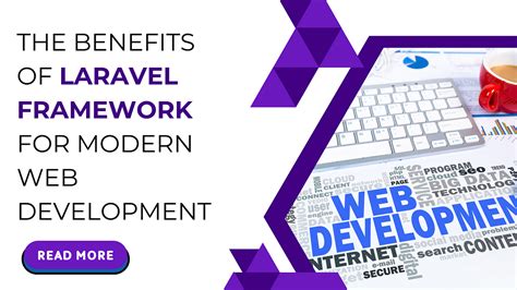The Benefits Of Laravel Framework For Modern Web Development By Laurie Frahm Sep 2024 Medium