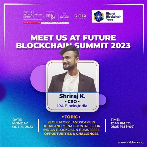 Meet Shriraj At Future Blockchain Summit Ira Blocks Global Posted On The Topic Linkedin