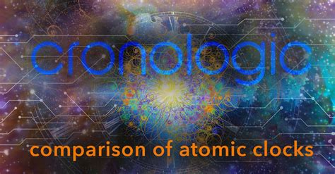 Learn About How To Compare And Sychonize Atomic Clocks