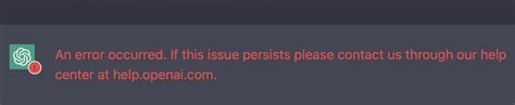 fix chatgpt an error occurred if this issue persists issue