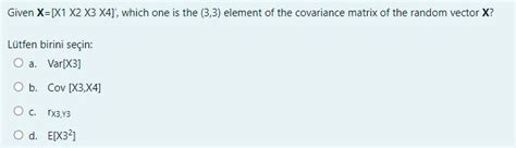 Solved Given X 1234 Which One Is The 3 3 Element Of Chegg Com