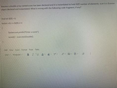 Solved Assume A Double Array Named Score Has Been Declared