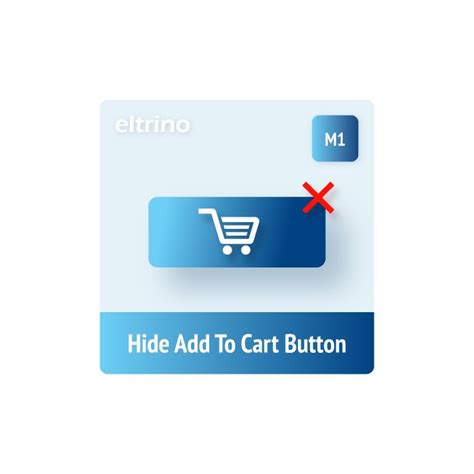 Hide Add To Cart Button Magento Extension Eltrino Store Magento Extensions Addons And Modules Store