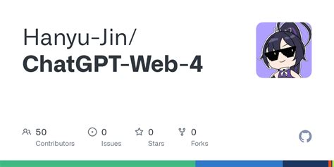 GitHub Hanyu Jin ChatGPT Web 4