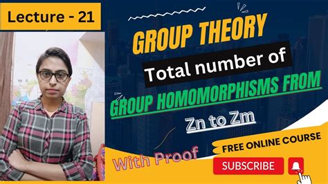 Total Number Of Group Homomorphisms From Zn To Zm Group Homomorphism Group Theory Csir Net