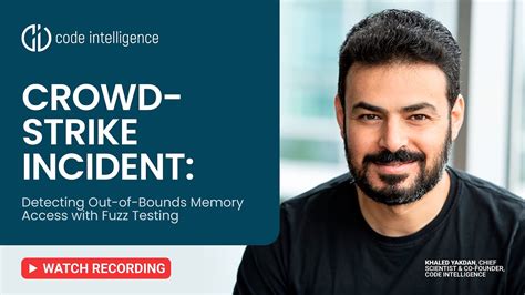Crowdstrike Incident Detecting Out Of Bounds Memory Access With Fuzz
