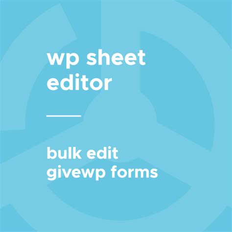 Wp Sheet Editor Givewp Forms Pro V1066 Gpl Vault