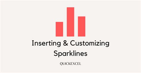 How To Insert And Customize Sparklines In Excel Quickexcel