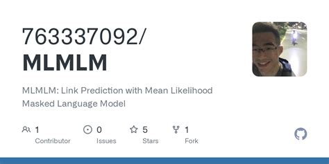 GitHub 763337092 MLMLM MLMLM Link Prediction With Mean Likelihood Masked Language Model