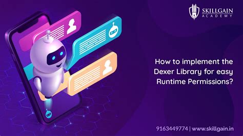 How To Implement The Dexer Library For Easy Runtime Permissions
