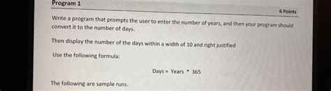 Solved Program 1 6 Points Write A Program That Prompts The