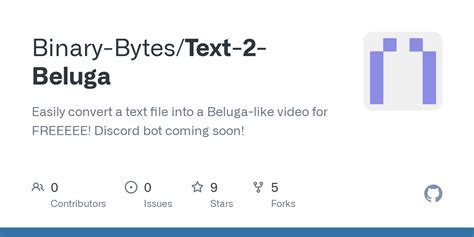Github Binary Bytestext 2 Beluga Easily Convert A Text File Into A