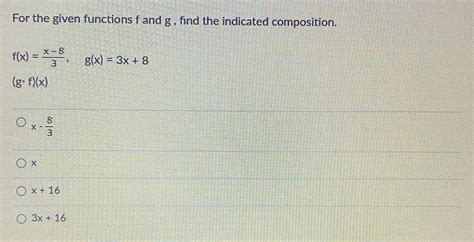 Solved For The Given Functions F And G Find The Indicated