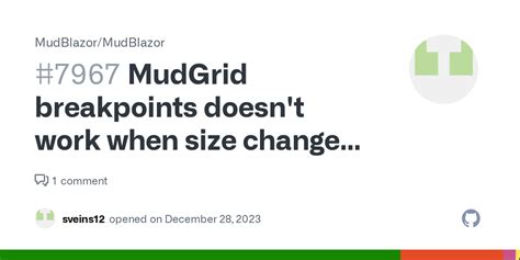 MudGrid Breakpoints Doesn T Work When Size Changed By Drawer Issue MudBlazor MudBlazor