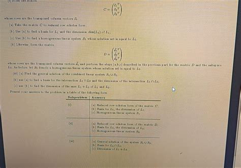 Solved Form The Matrix Whose Rows Are The Transposed Column