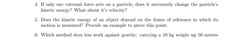 solved if only one external force acts on a particle does