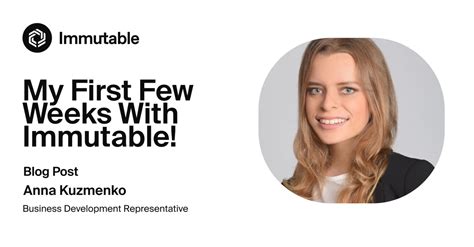 Immutable On Linkedin My First Few Weeks With Immutable