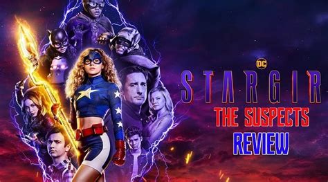 Review ‘stargirl Frenemies “the Suspects” S3 Ep2
