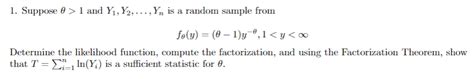 Solved Suppose θ and Y Y dots Yn is a random sample Chegg