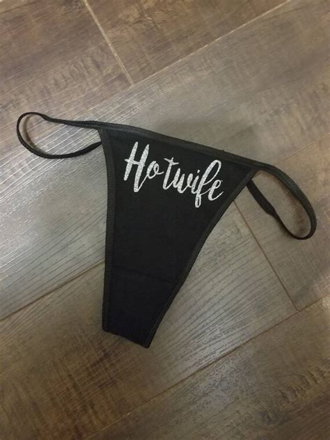 Hotwife Thong Panties Suggestive Slutty Hotwife Cuckold Sexy Etsy