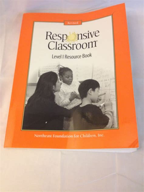 Responsive Classroom Level 1 Resouce Book Inc Northeast Foundation