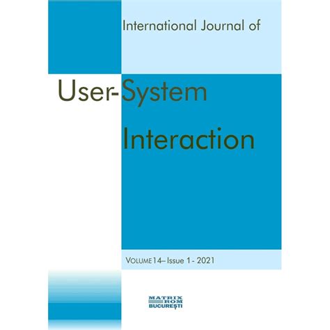 Jurnalul International De Interactiune Utilizator Sistem Nr 1 2021