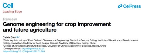 Cell 中科院遗传发育所高彩霞研究员发表前沿综述：基因组编辑技术助力作物遗传改良和未来农业发展 知乎