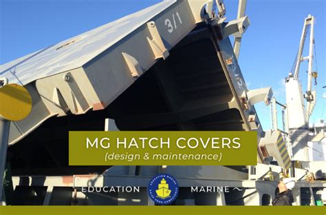 Mg Hatch Covers Educationmarine Educationmarine