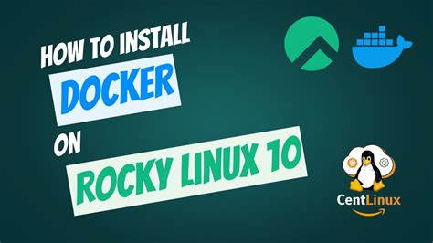 How To Install Docker On Rocky Linux 9 Centlinux