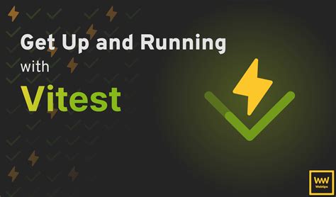 How To Get Up And Running With Vitest Webtips