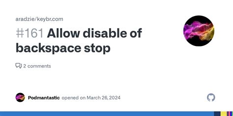 Allow Disable Of Backspace Stop · Issue 161 · Aradzie · Github