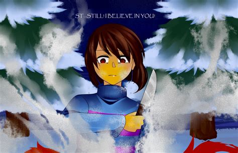 Fanart Undertale Still I Believe In You By Thetimelimit On Deviantart