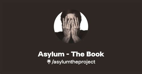 Asylum The Book Linktree