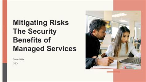 Mitigating Risks The Security Benefits Of Managed Services Ppt Structure Acp