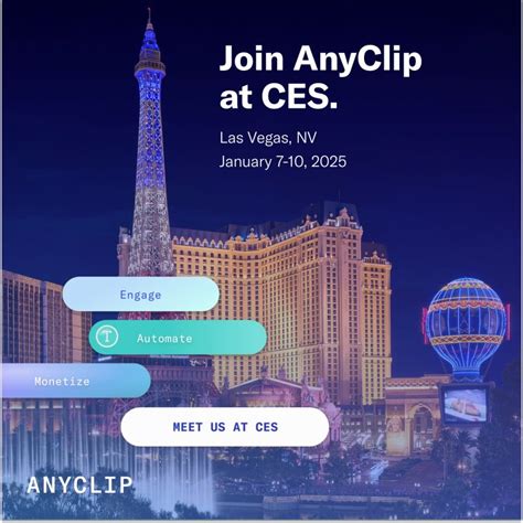 Ces2025 Videoai Techinnovation Futureofvideo Anyclip