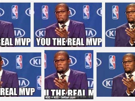 Kevin Durant Youre The Real Mvp Meme