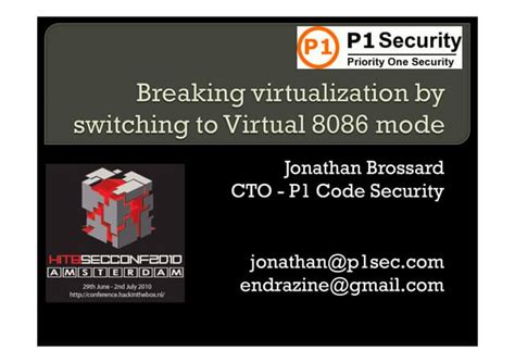 d1 t2 jonathan brossard breaking virtualization by switching to