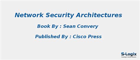 leading research books in network security architectures s logix