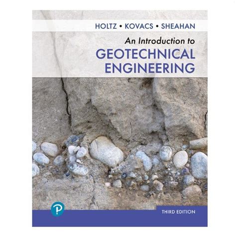 An Introduction To Geotechnical Engineering