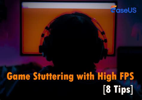 Game Stuttering With High Fps [optimization Guide]