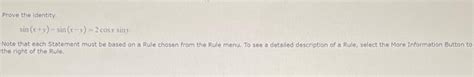 Solved Prove The Identity Sin X Y Sin Xy Cosxsinx Note Chegg Com