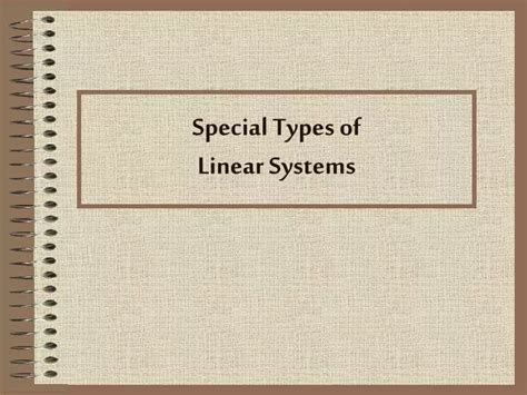 PPT Special Types Of Linear Systems PowerPoint Presentation Free Download ID 2667247