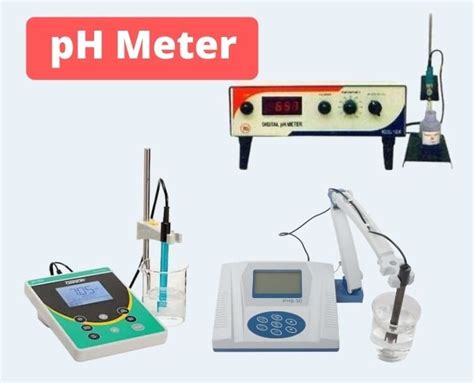 Ph Meter Principle Parts Types Procedure Calibration Application